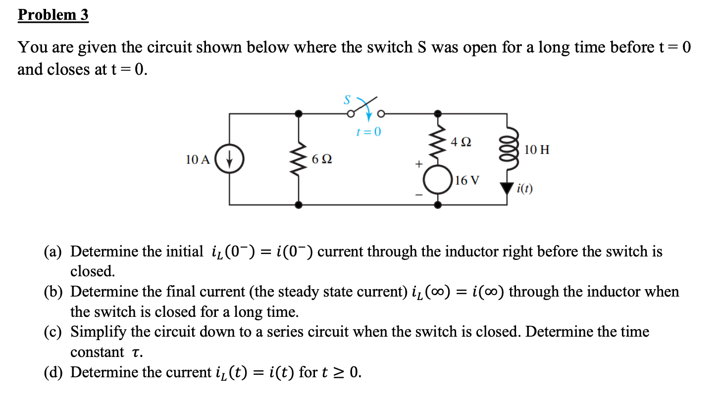 Solved You are given the circuit shown below where the | Chegg.com