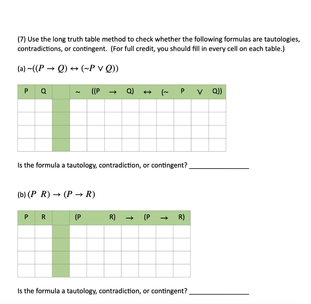 (7) Use the long truth table method to check whether | Chegg.com