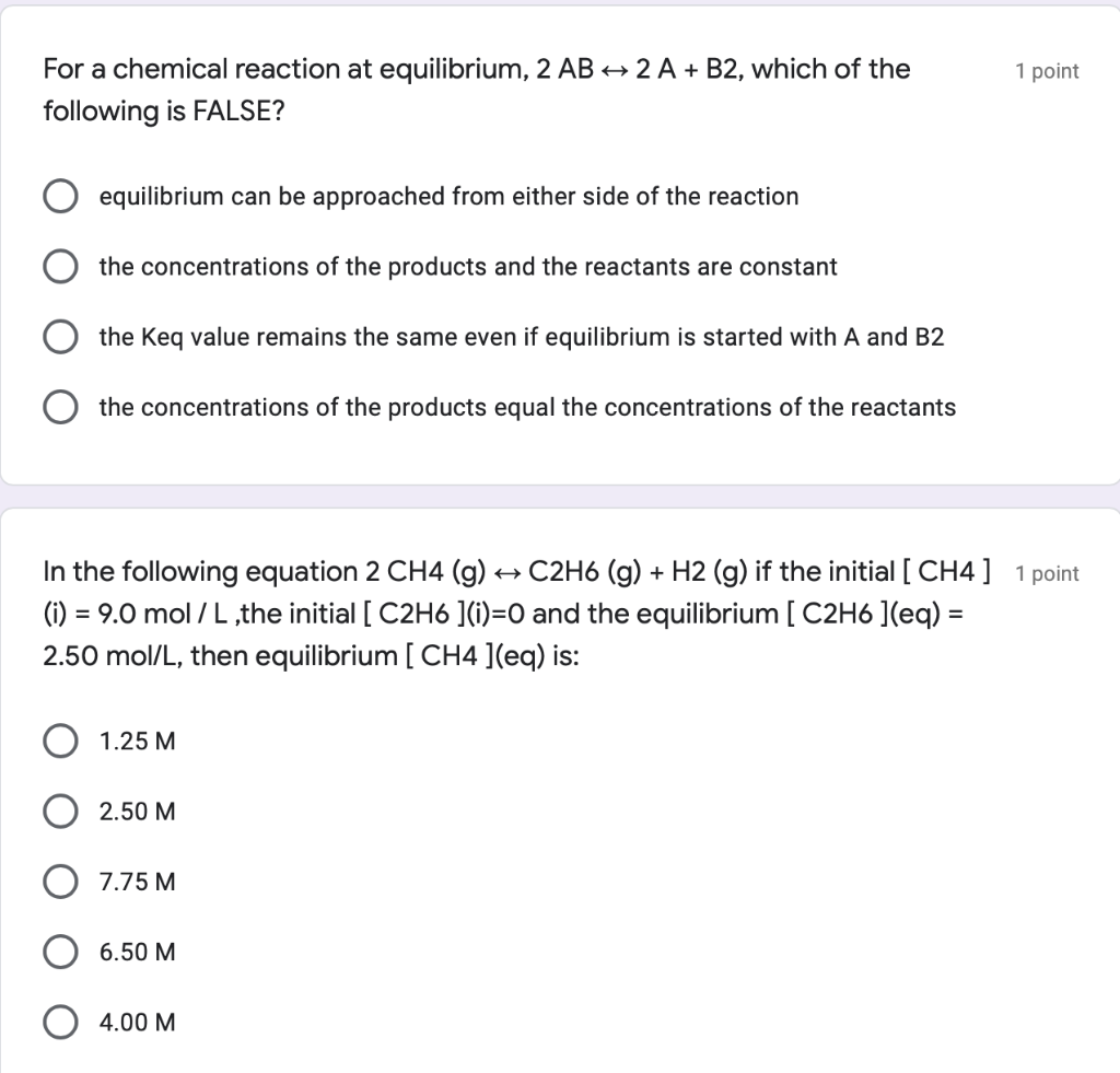 Solved 1 point For a chemical reaction at equilibrium, 2 AB | Chegg.com