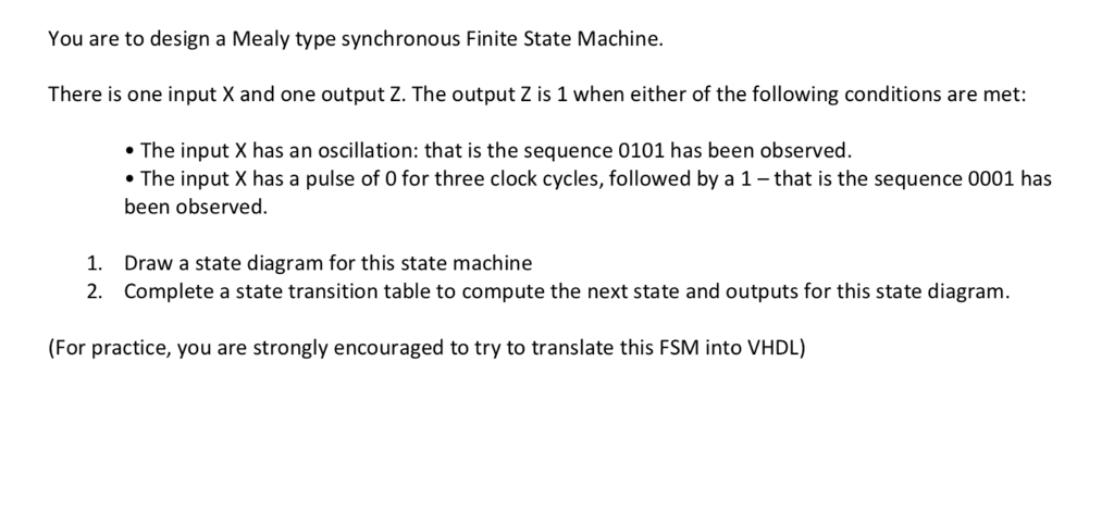 Solved Part 1 You Are To Design A Moore Type Synchronous