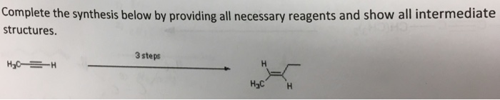 Solved Complete the synthesis below by providing all | Chegg.com