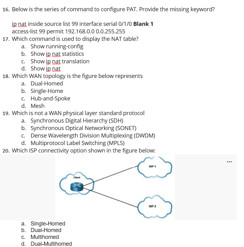 Solved 16. Below is the series of command to configure PAT. | Chegg.com Solved 16. Below is the series of command to configure PAT. | Chegg.com