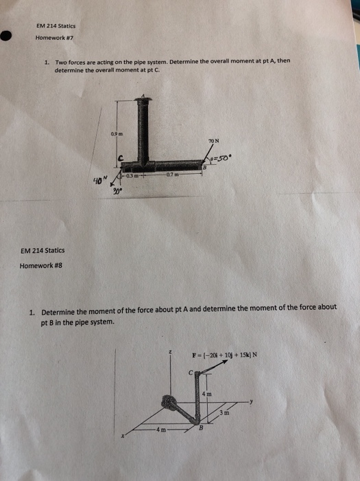 Solved EM 214 Statics Homework ", Two forces are acting on | Chegg.com