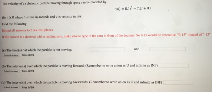 Solved The velocity of a subatomic particle moving through | Chegg.com