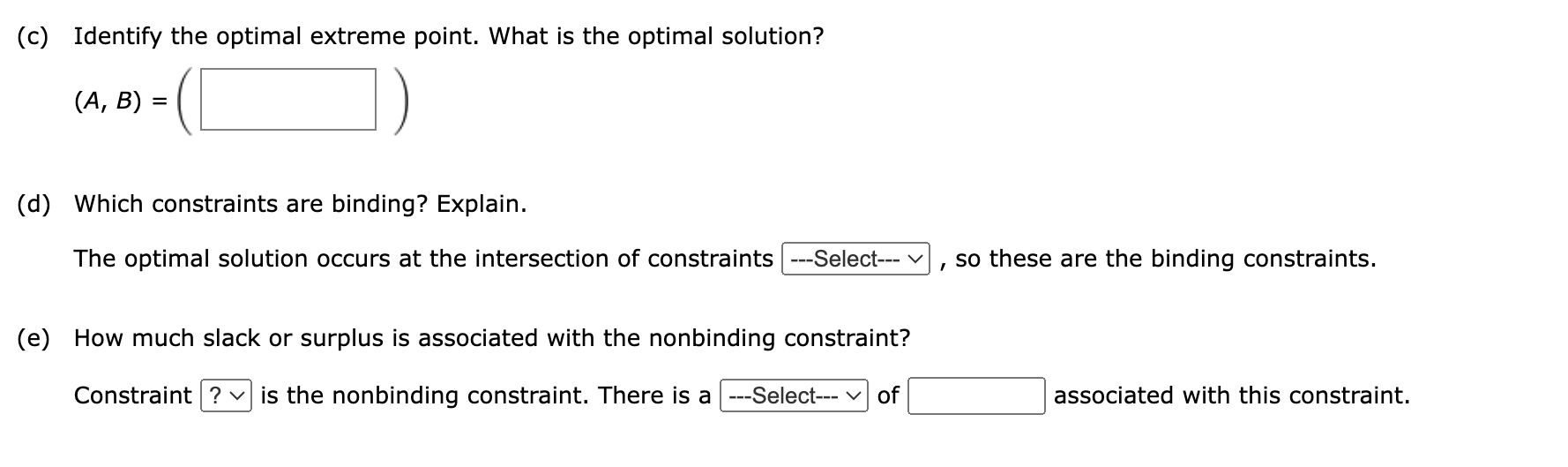 Solved (c) Identify the optimal extreme point. What is the | Chegg.com