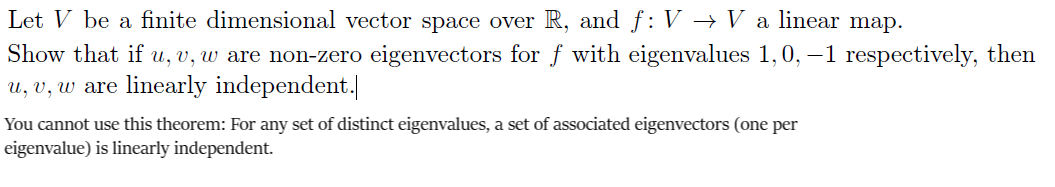 Solved Let V be a finite dimensional vector space over R, | Chegg.com