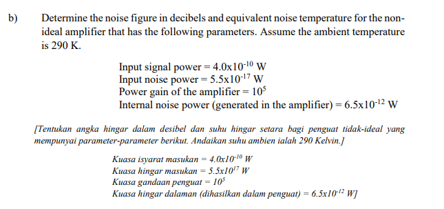 Solved b) Determine the noise figure in decibels and | Chegg.com