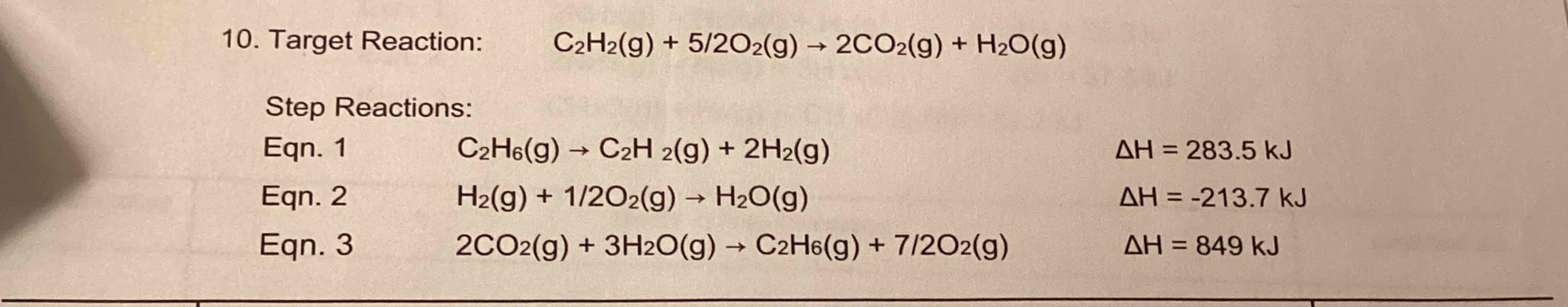 Target Reaction: ,C2H2(g)+52O2(g)→2CO2(g)+H2O(g)Step | Chegg.com