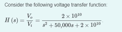 Solved Consider the following voltage transfer function: V. | Chegg.com