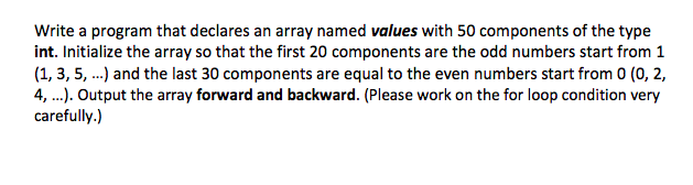 Solved Write a program that declares an array named values | Chegg.com