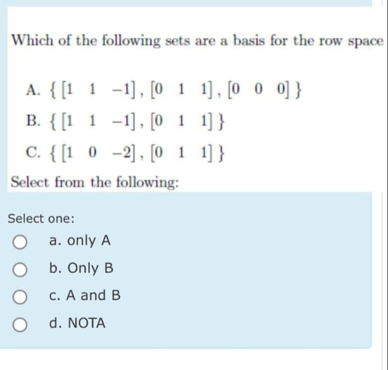 Solved Which of the following sets are a basis for the row | Chegg.com