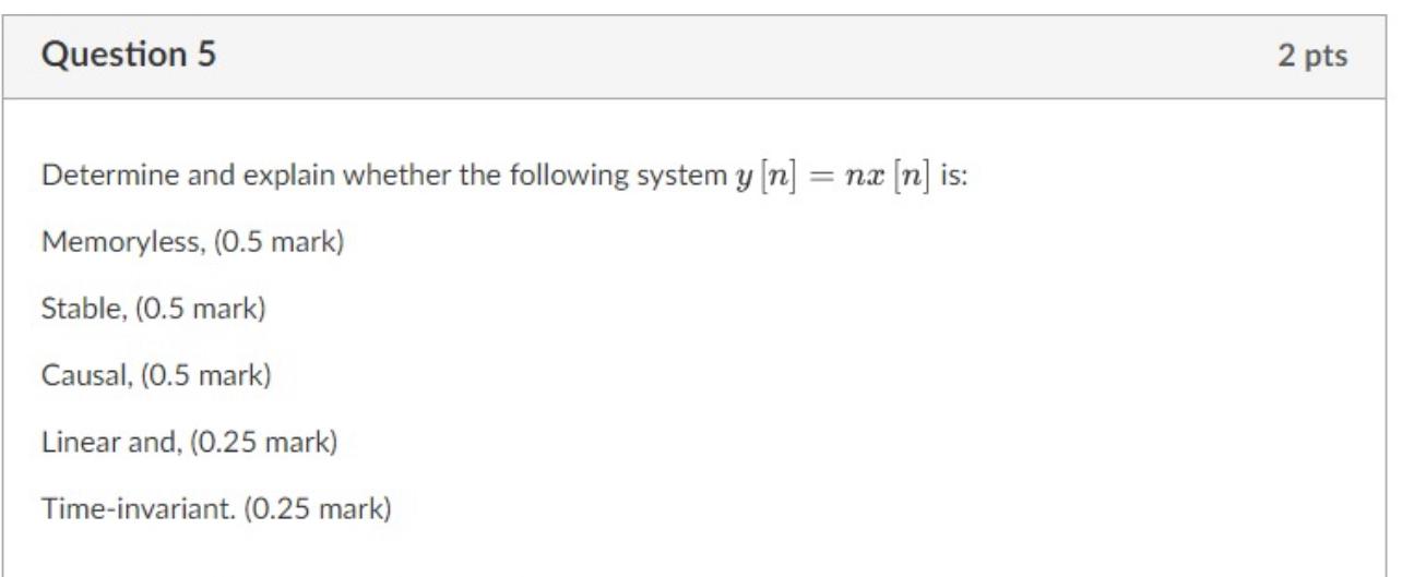 Solved Determine and explain whether the following system | Chegg.com