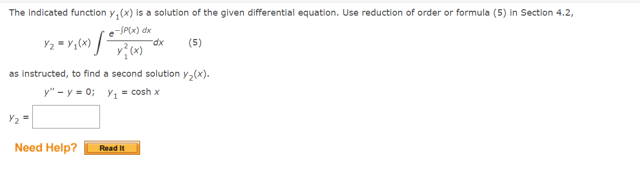 Solved The indicated function y7(x) is a solution of the | Chegg.com