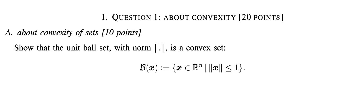 Solved A. about convexity of sets [10 points] Show that the | Chegg.com