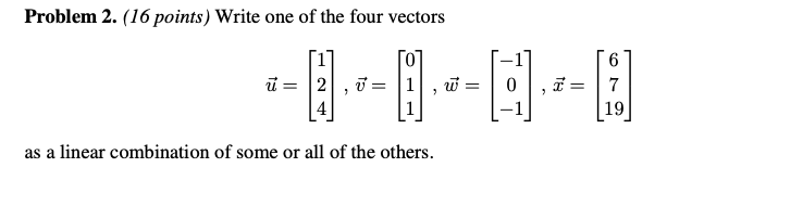 Solved Problem 2. (16 ﻿points) ﻿Write one of the four | Chegg.com