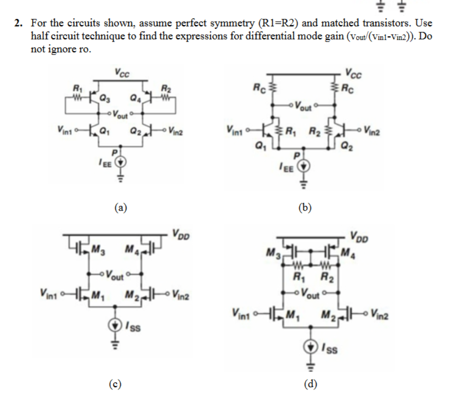 Solved For the circuits shown, assume perfect symmetry | Chegg.com