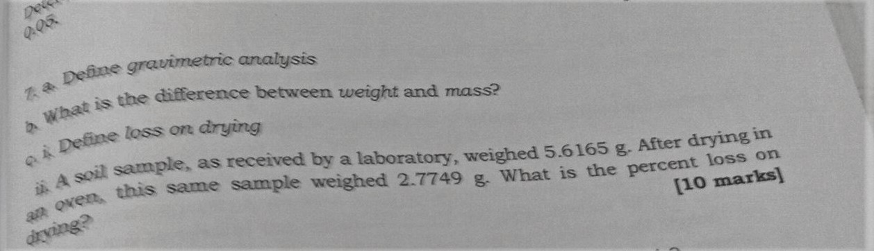 Solved 1. Define gravimetric analysis b. What is the | Chegg.com