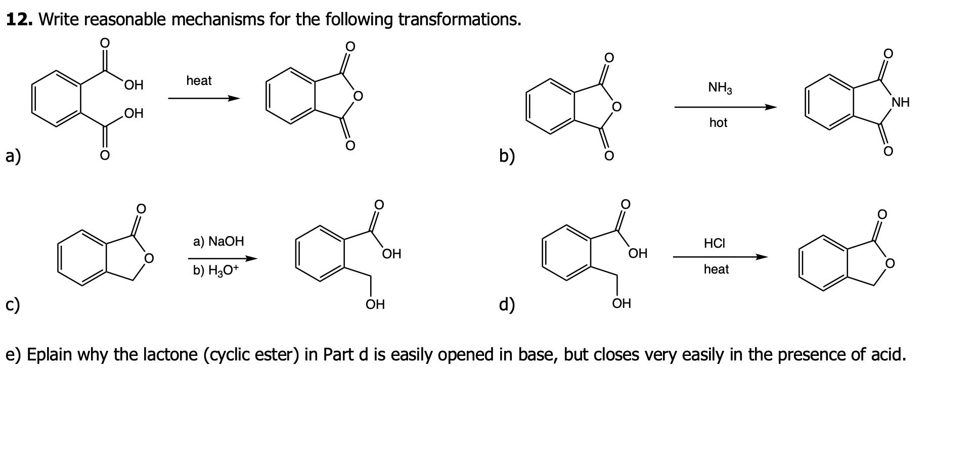 Solved 12. Write reasonable mechanisms for the following | Chegg.com