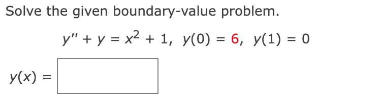 Solved Solve the given boundary-value problem. | Chegg.com