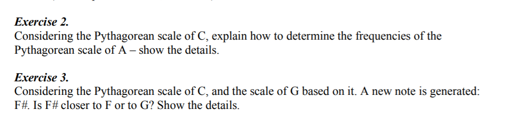 Solved Exercise 2. Considering the Pythagorean scale of C, | Chegg.com