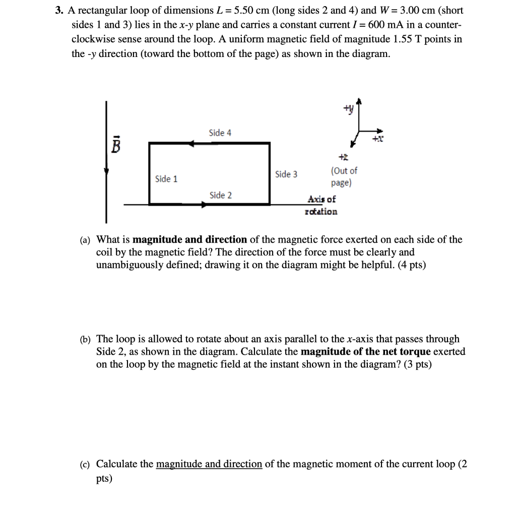 Solved 3. A rectangular loop of dimensions L = 5.50 cm (long | Chegg.com
