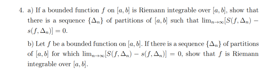 4. a) If a bounded function f on [a, b] is Riemann | Chegg.com