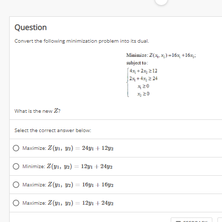 Solved Convert the following minimization problem into its | Chegg.com