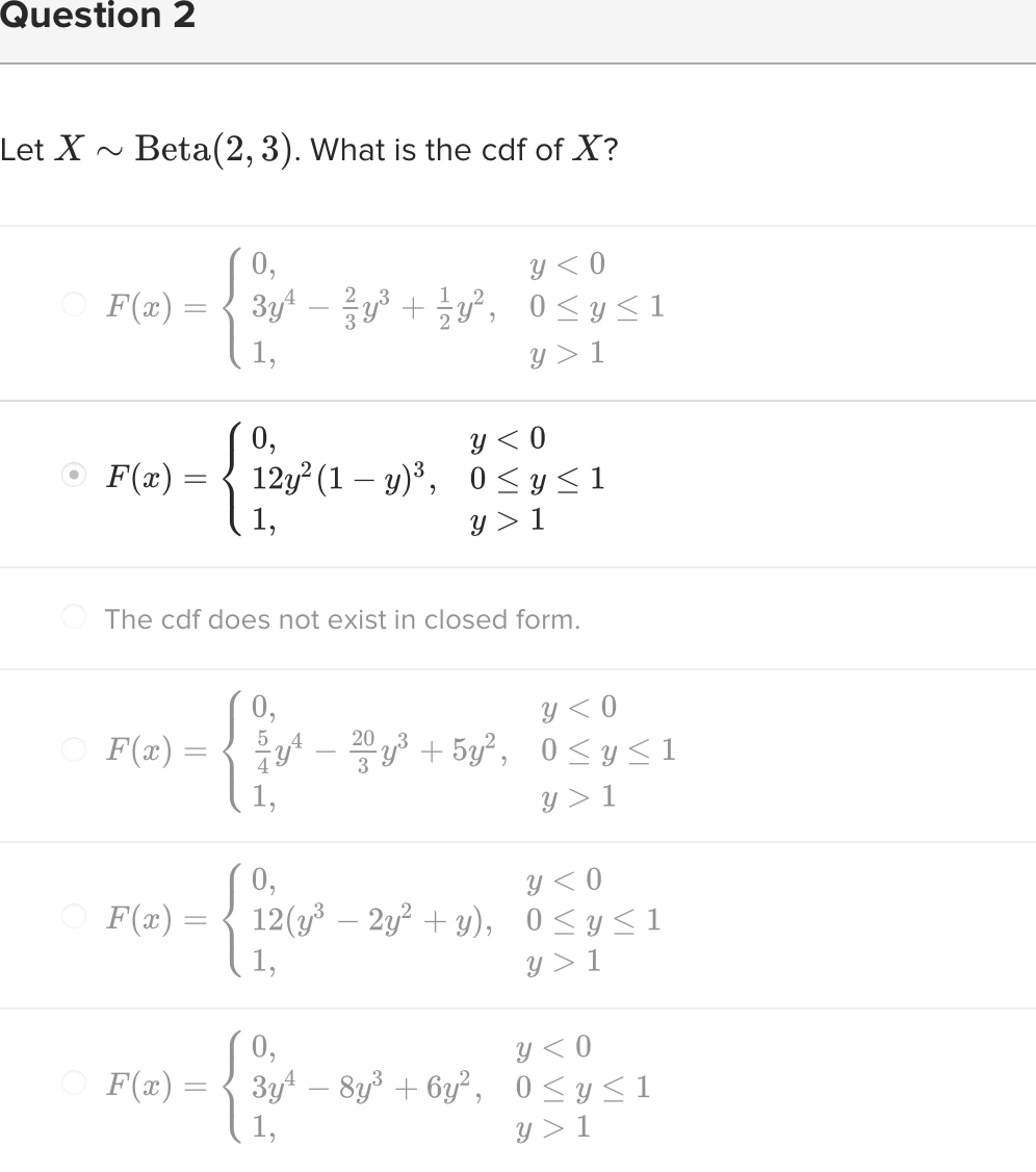 Solved Let X∼Beta(2,3). What is the cdf of X ? | Chegg.com