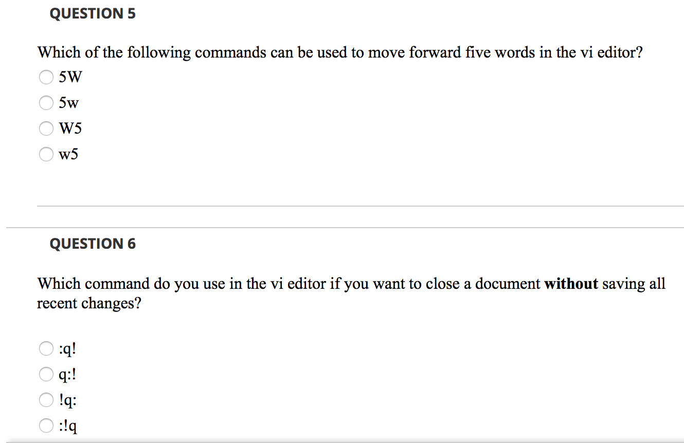 Solved QUESTION 1 To edit a new file with the vi editor, you | Chegg.com