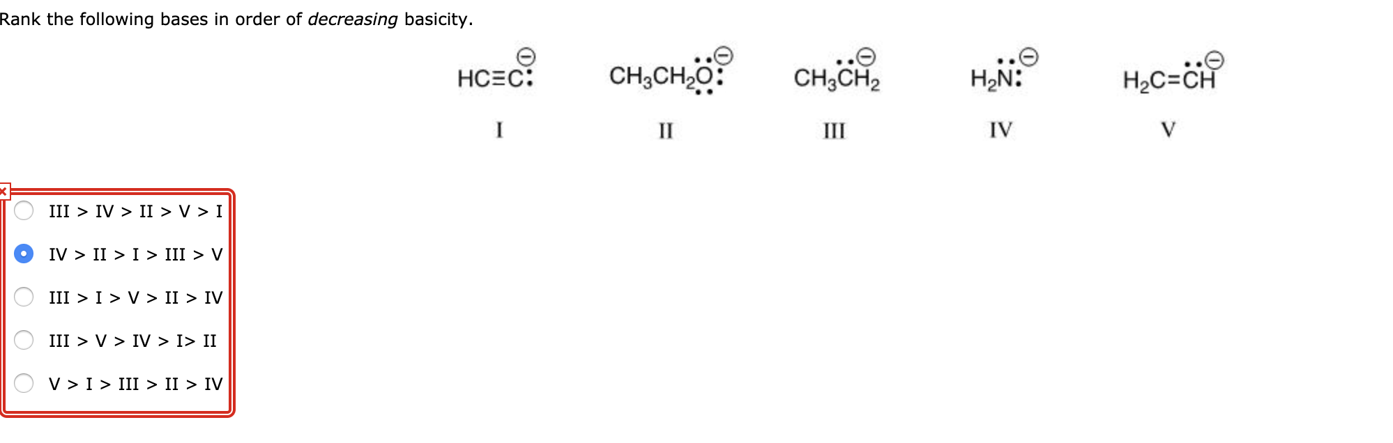 Solved Rank The Following Bases In Order Of Decreasing