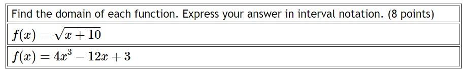 Solved Find the domain of each function. Express your answer | Chegg.com
