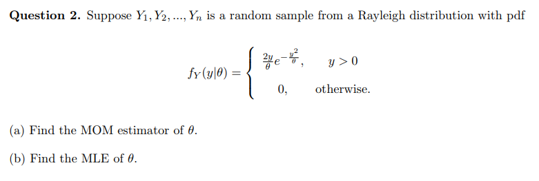 Solved Mom Method Of Moments Estimator Mle Maximum
