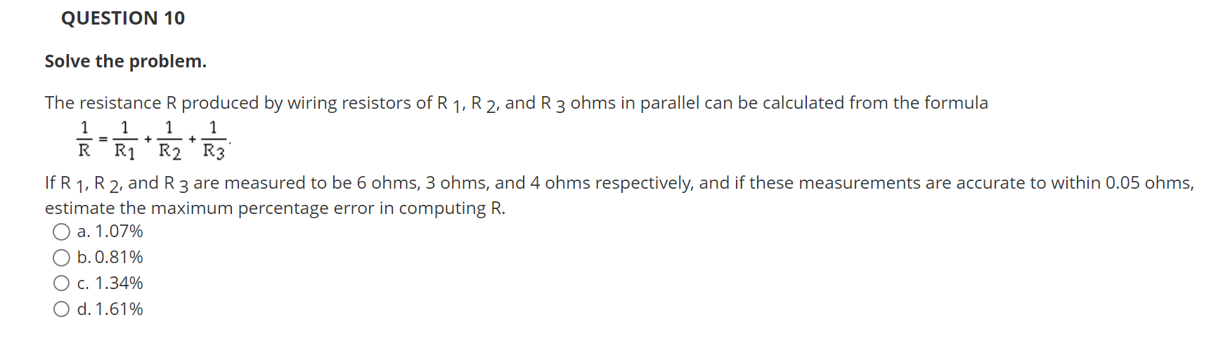 Solved Solve the problem. The resistance R produced by | Chegg.com