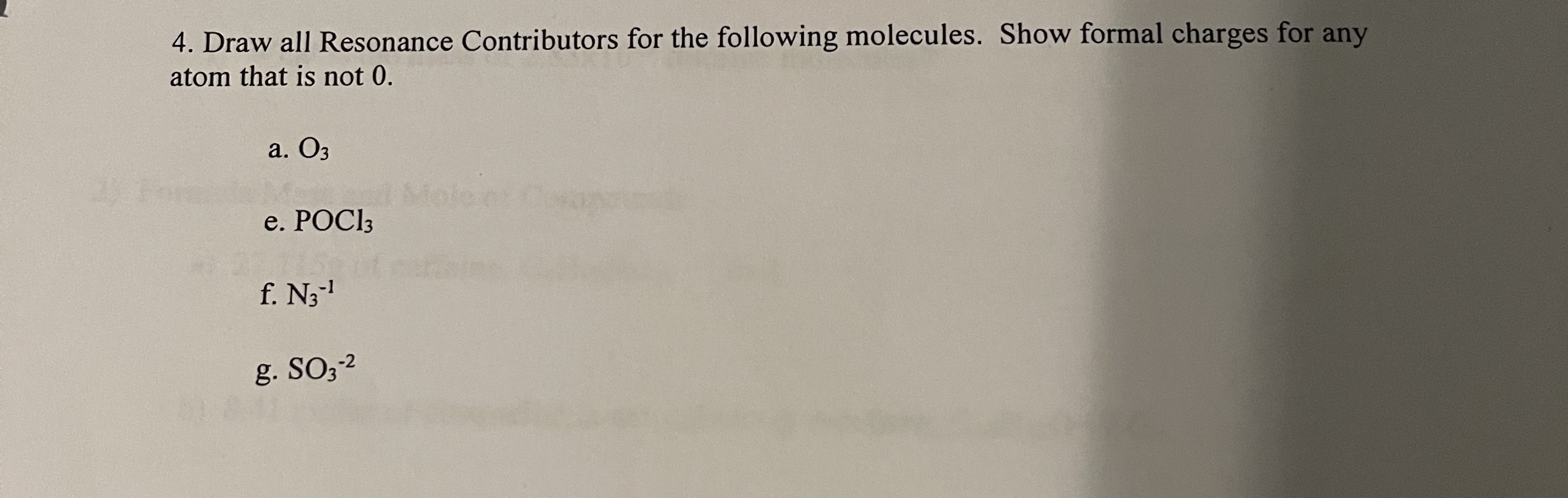 Solved 4. Draw all Resonance Contributors for the following | Chegg.com
