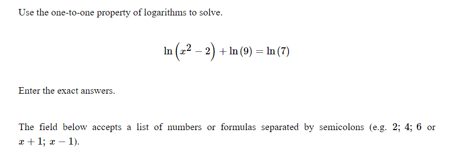 Solved Use the one-to-one property of logarithms to | Chegg.com