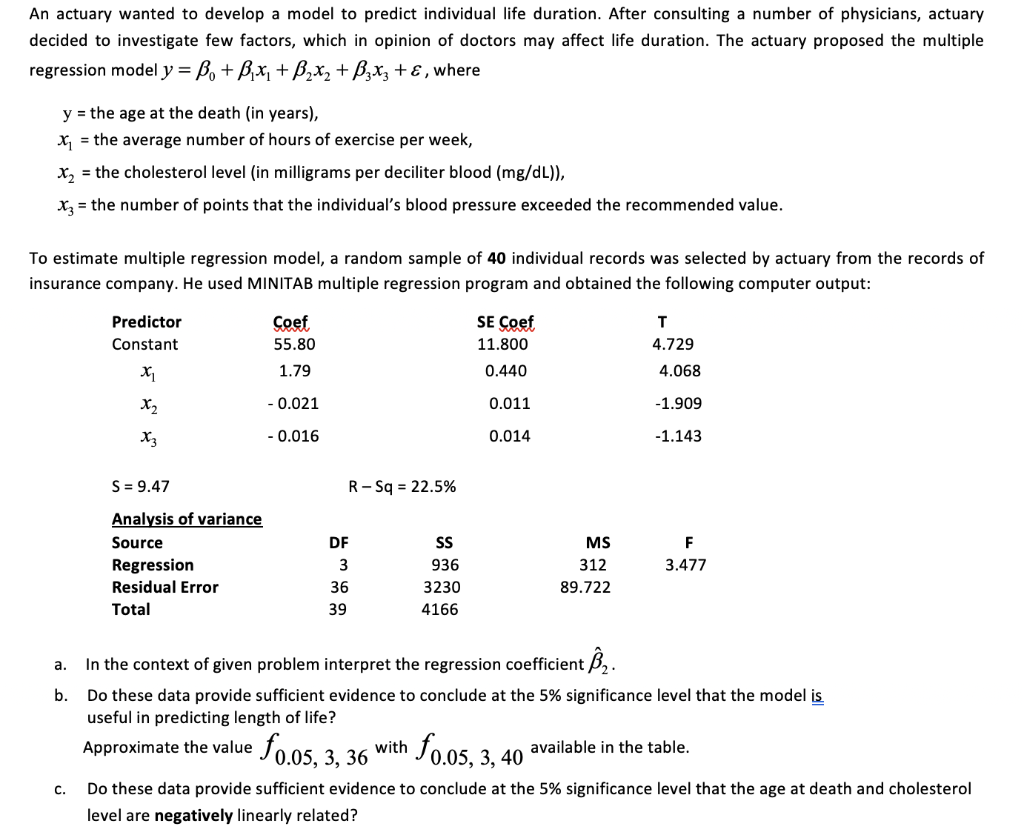 Solved An actuary wanted to develop a model to predict | Chegg.com