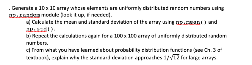 Solved Generate A 10×10 Array Whose Elements Are Uniformly 8132