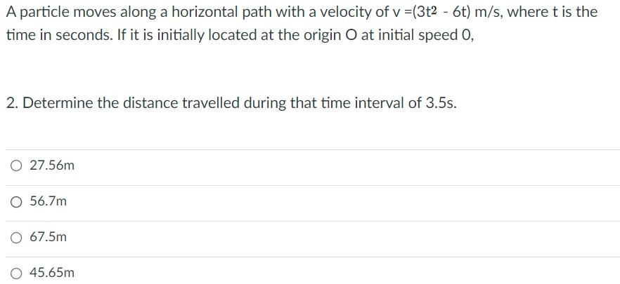 Solved A particle moves along a horizontal path with a | Chegg.com