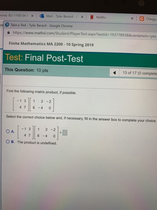 Solved 11 Netflix urse: BU-1100-04 E × | dị Mail . Tyler | Chegg.com