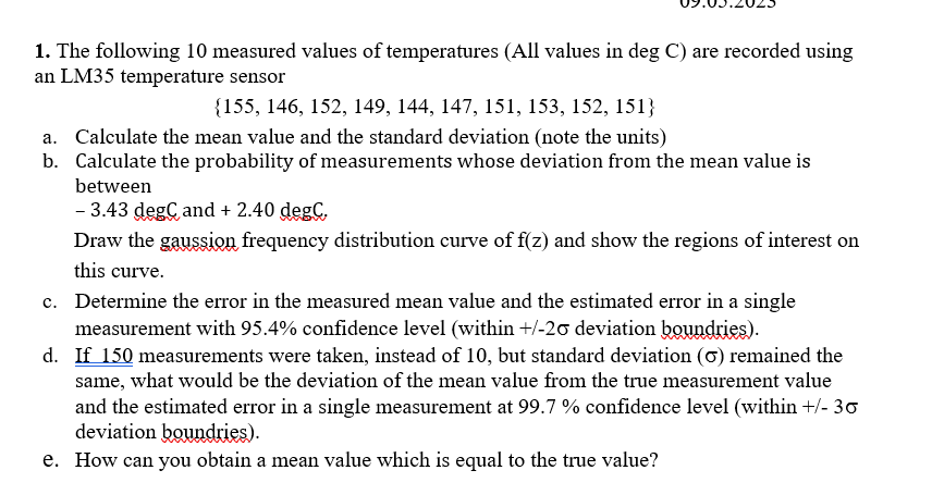 Solved 1. The following 10 measured values of temperatures | Chegg.com