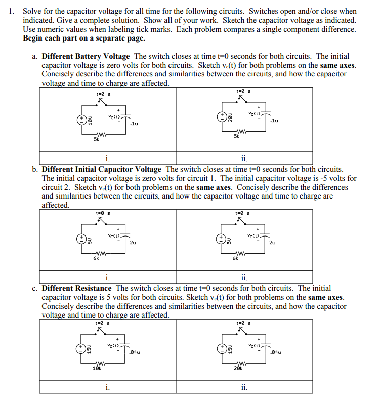 Solved Solve for the capacitor voltage for all time for the | Chegg.com