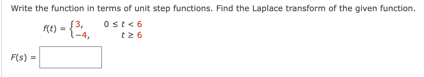 Solved Write the function in terms of unit step functions. | Chegg.com