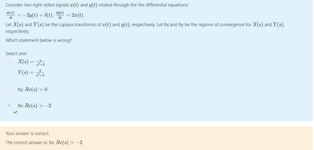 Solved Consider two right-sided signals x(t) and y(t) | Chegg.com