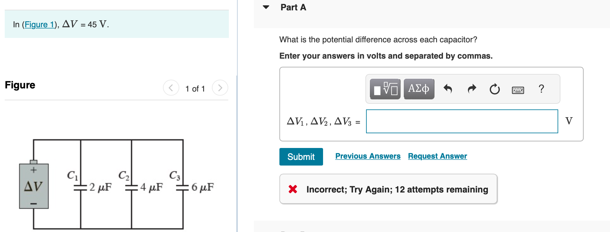 Solved ΔV=45 V What is the potential difference across each | Chegg.com