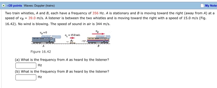 Solved -120 points Waves: Doppler (trains) Two train | Chegg.com