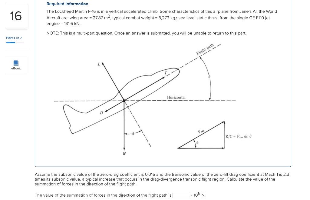 Solved 16 Required information The Lockheed Martin F-16 is | Chegg.com