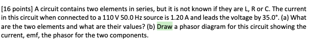 Solved [16 points] A circuit contains two elements in | Chegg.com
