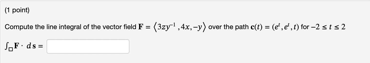 Solved Compute the line integral of the vector field | Chegg.com