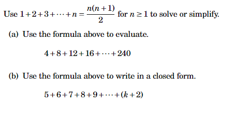 Solved Use 1+2+3+⋯+n=2n(n+1) for n≥1 to solve or simplify. | Chegg.com