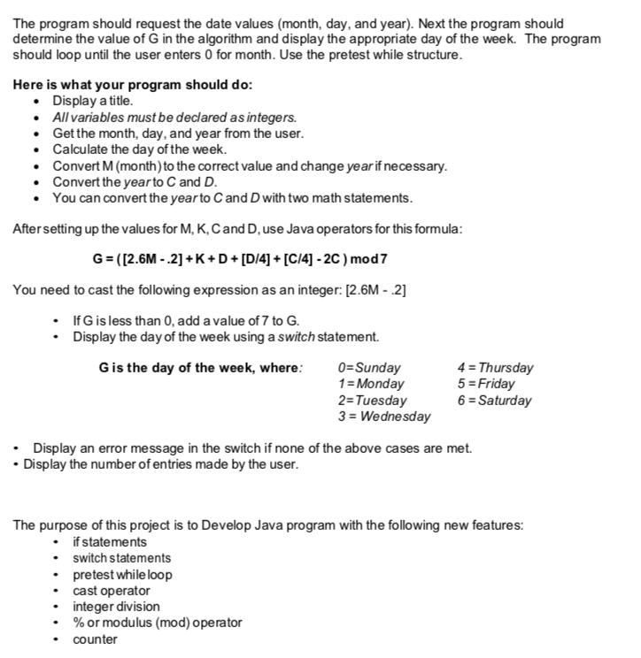Solved Instructions: Write a Java Program for Zeller's | Chegg.com